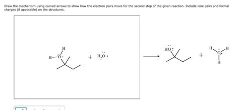 Draw The Mechanism Using Curved Arrows To Show How Chegg Com