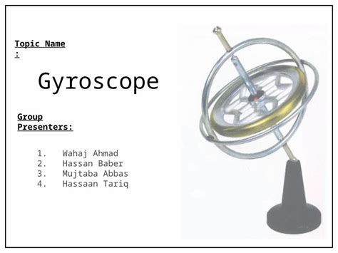 Pptx G11 Gyroscope Dokumen Tips