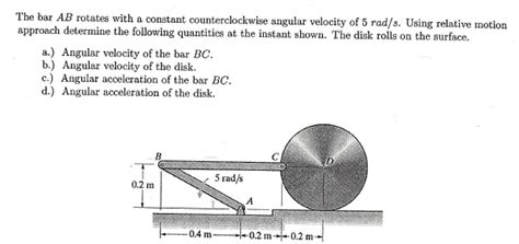 solved the bar ab rotates with a constant counterclockwise