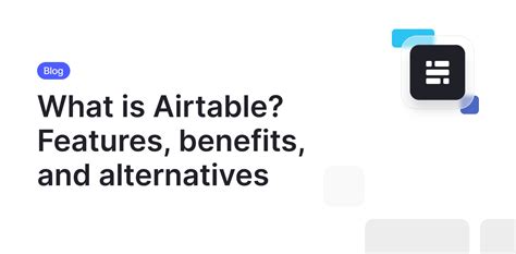 What Is Airtable Features Benefits And Alternatives