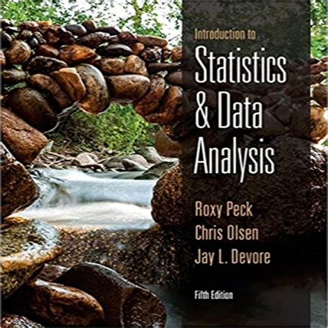 test bank for introduction to statistics and data analysis 5th edition peck 1305115341