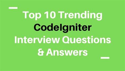 Top CodeIgniter Interview Questions Answers