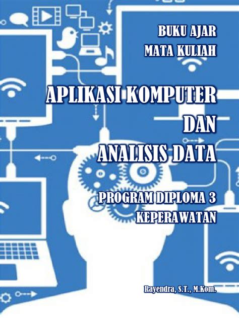 Buku Ajar Aplikasi Komputer Dan Analisis Data Pdf