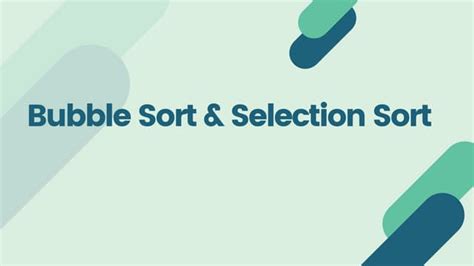 bubble sort and selection sort kelompok 4 pdf