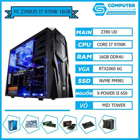 Pc Chơi Game Core I7 9700k Rtx 2060 6g Gaming Skycomputervn