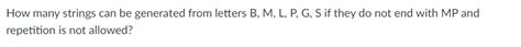 Solved How Many Strings Can Be Generated From Letters B M