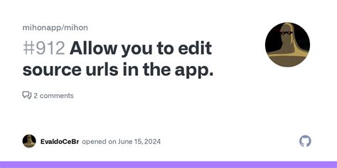 Allow You To Edit Source Urls In The App · Issue 912 · Mihonappmihon · Github