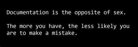 documentation is the opposite of sex r programmerhumor