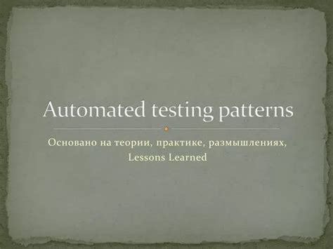 ppt automated testing patterns powerpoint presentation free download