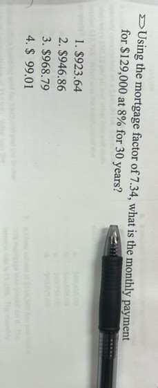 Solved Σ ﻿using The Mortgage Factor Of 7 34 ﻿what Is The
