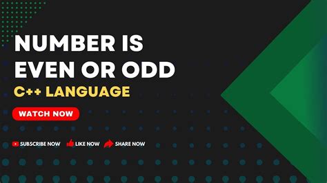 Check Whether A Number Is Even Or Odd Cpp Evenodd Programming Youtube