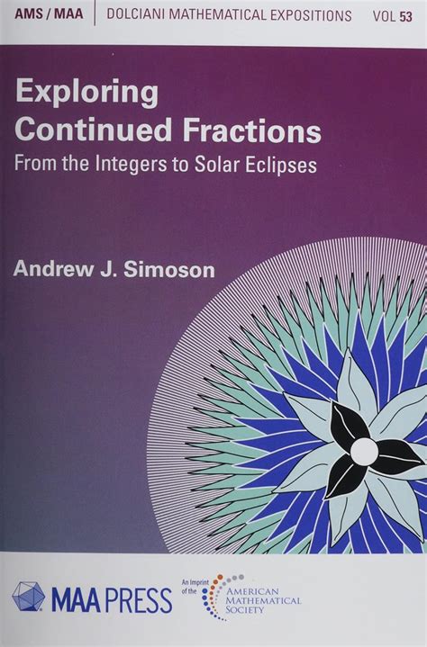 Exploring Continued Fractions From The Integers To Solar