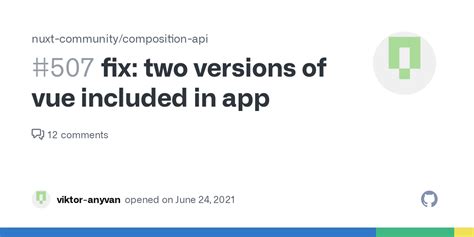 Fix Two Versions Of Vue Included In App · Issue 507 · Nuxt Community