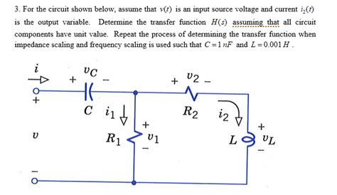 Solved 3 For The Circuit Shown Below Assume That V Is An