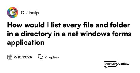 How Would I List Every File And Folder In A Directory In A Net Windows
