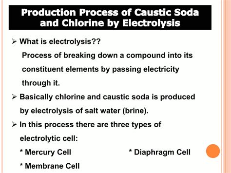 Chemical Process Industry Production Of Caustic Soda And Chlorine Pptx