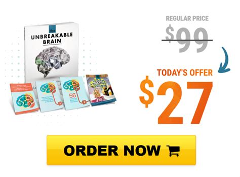 The Unbreakable Brain Enjoy Your Life To Its Fullest Well Into Your 60s 70s 80s And 90s