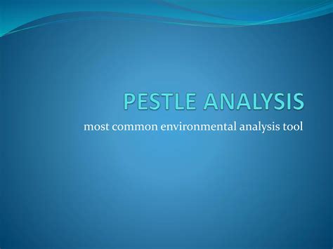 Pestle Analysis Ppt