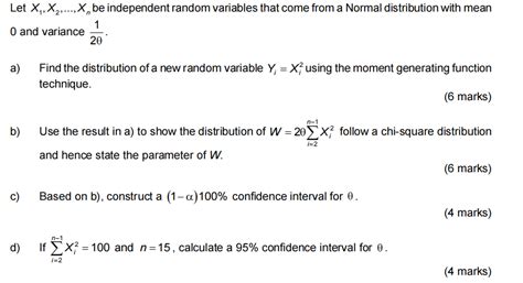 Let X1 X2 Xn Be Independent Random Variables Studyx
