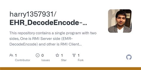 GitHub Harry1357931 EHR DecodeEncode RMI Applet JDBC Swing This
