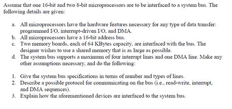 Solved Assume That One 16 Bit And Two S Bit Microprocessors