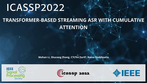 transformer based streaming asr with cumulative attention ieee