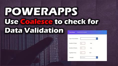 Powerapps Using Coalesce For Data Validation Youtube
