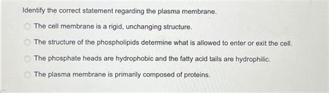 Solved Identify The Correct Statement Regarding The Plasma