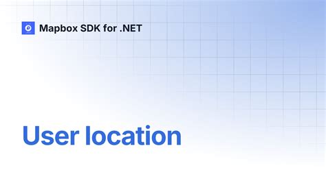 user location mapbox sdk for