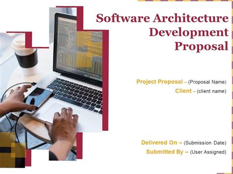 Software Architecture Development Proposal Powerpoint Presentation Slides Powerpoint Slides