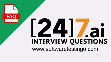 24 7 Company Interview Questions Softwaretestingo Admin