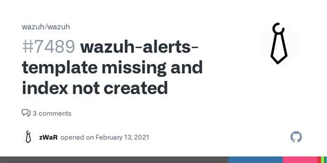 Wazuh Alerts Template Missing And Index Not Created Issue Wazuh Wazuh GitHub