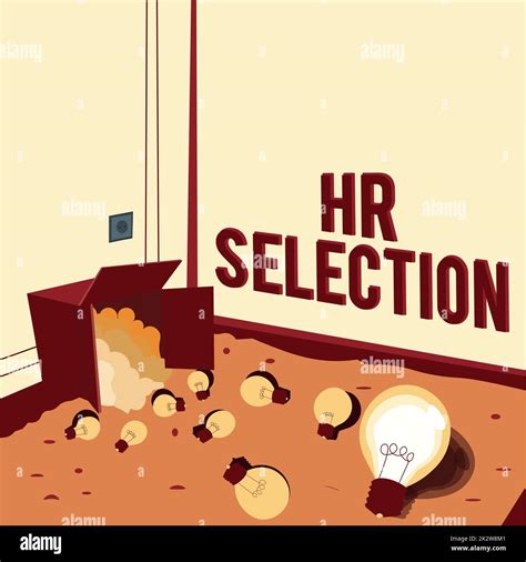 Sign Displaying Hr Selection Business Approach Process And Approached By Human Resources When