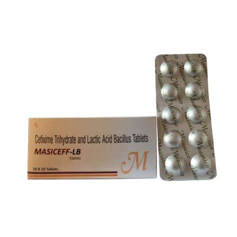 Cefixime Trihydrate And Lactic Acid Bacillus Tablets Drug Type General Medicines At Best
