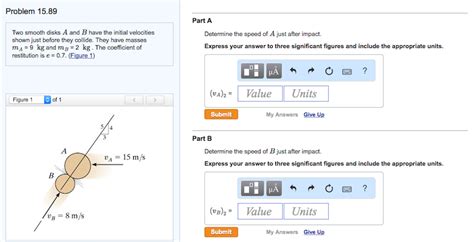 Solved Two Smooth Disks A And B Have The Initial Velocities