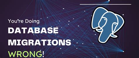 Better Postgres Database Migrations And Testing By Ditching Bloated