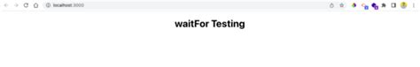 Using Waitfor In React Testing Library Explained Testim