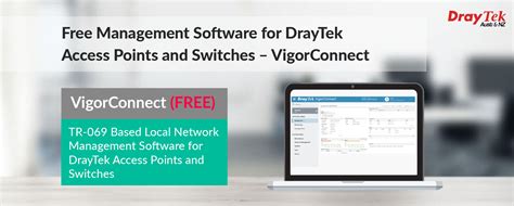 Free Management Software For Draytek Access Points And Switches Vigorconnect Draytek Australia