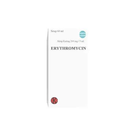 Erythromycin Sirup Kering 60 Ml Kegunaan Efek Samping Dosis Dan