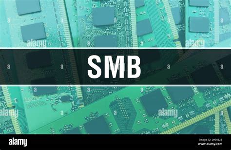 SMB Concept With Computer Motherboard SMB Text Written On Technology Motherboard Digital