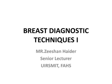 SOLUTION Breast Diagnostic Techniques I Studypool