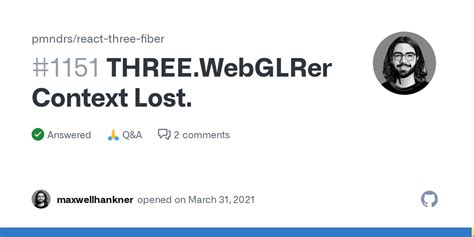 Threewebglrenderer Context Lost · Pmndrs React Three Fiber