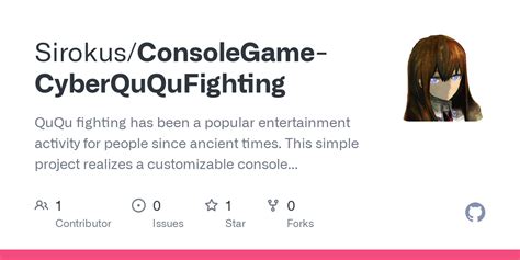 Github Sirokusconsolegame Cyberququfighting Ququ Fighting Has Been A Popular Entertainment