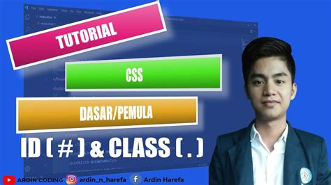 Tutorial Id Dan Class Pada Css Youtube