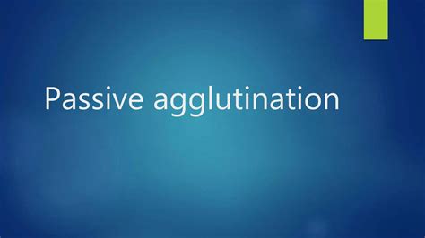 Passive Agglutination Pptx