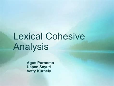 Lexical Cohesive Analysis Pptx