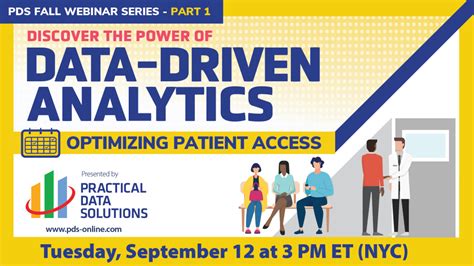 Webinar Part 1 Data Driven Analytics Optimizing Patient Access
