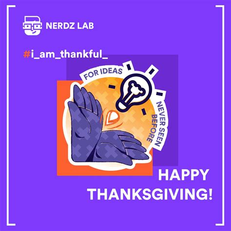 Nerdz Lab On Linkedin Thanksgiving Nerdzlab Thankful Itcompany Borntobenerd