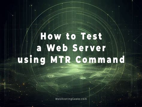 How To Test A Web Server With The Mtr Command Linux Tutorials For