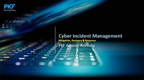 Cyber Incident Management Mitigation Recovery Response PKF Antares